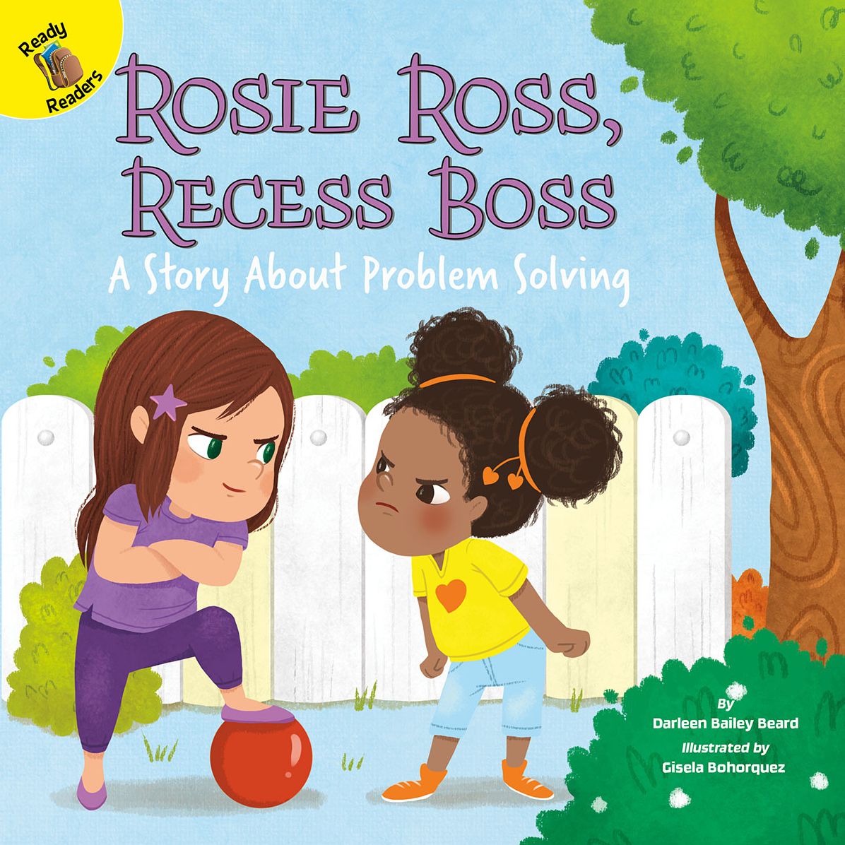 Rosie Ross, Recess Boss: A Story About Problem Solving