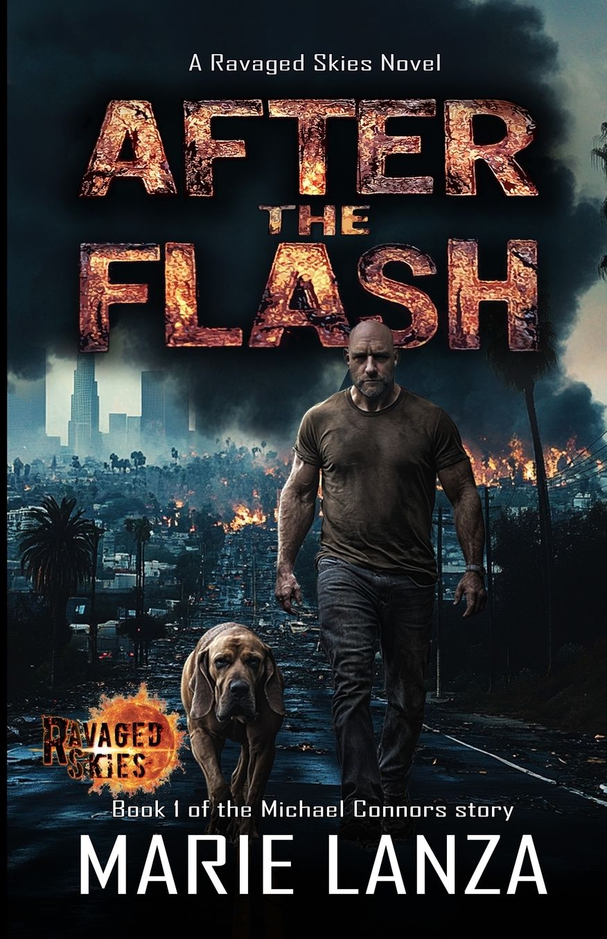 After the Flash: Book 1 of the Michael Connors story
