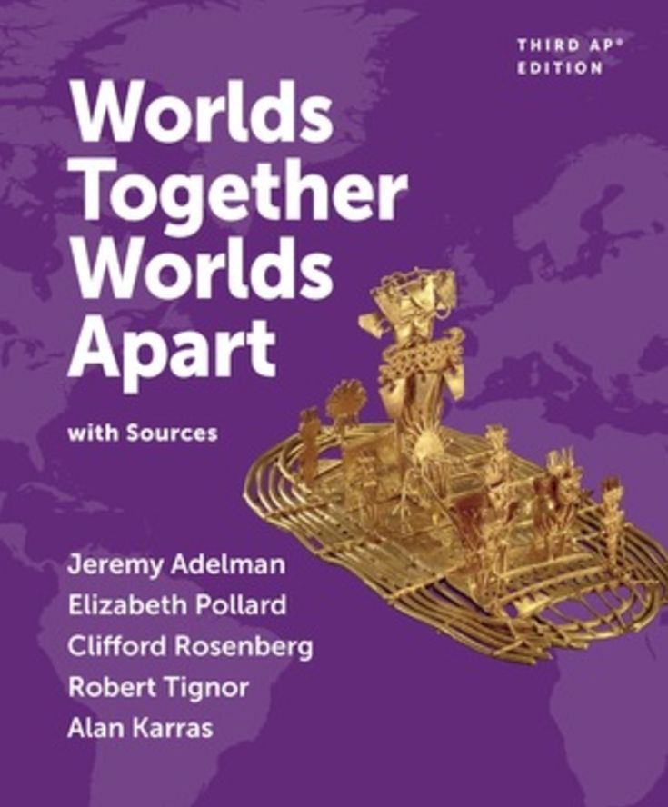 Worlds Together, Worlds Apart: with Sources